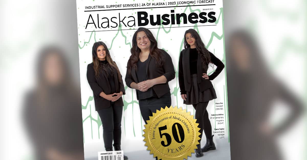 January 2023 - Alaska Business Magazine