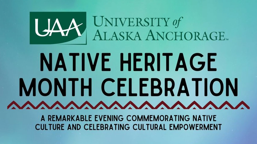 UAA Native Heritage Month Celebration - Alaska Business Magazine