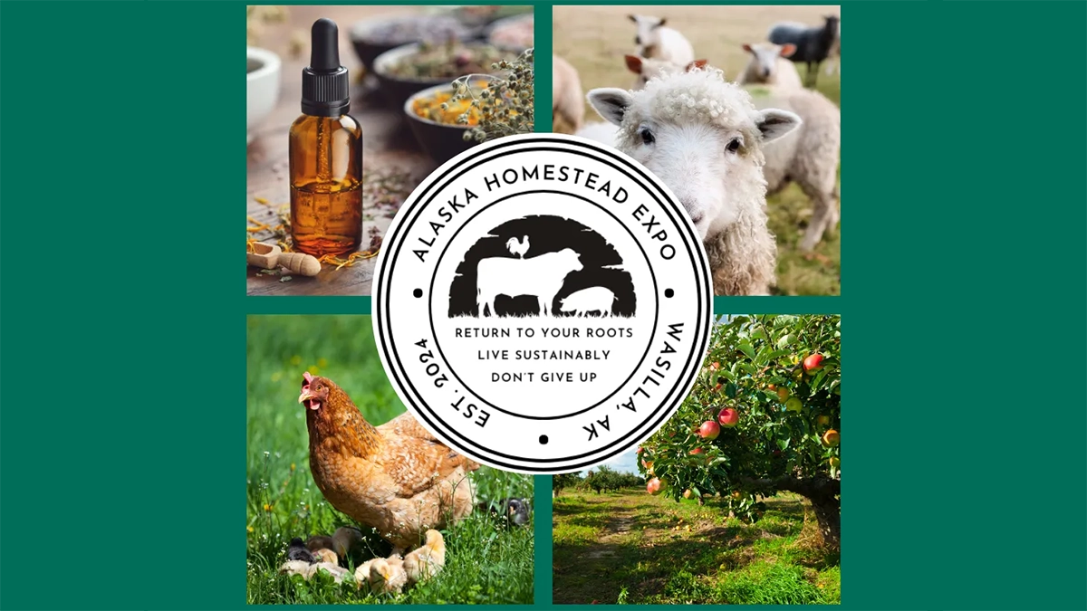 2025 Alaska Homestead Expo - Alaska Business Magazine