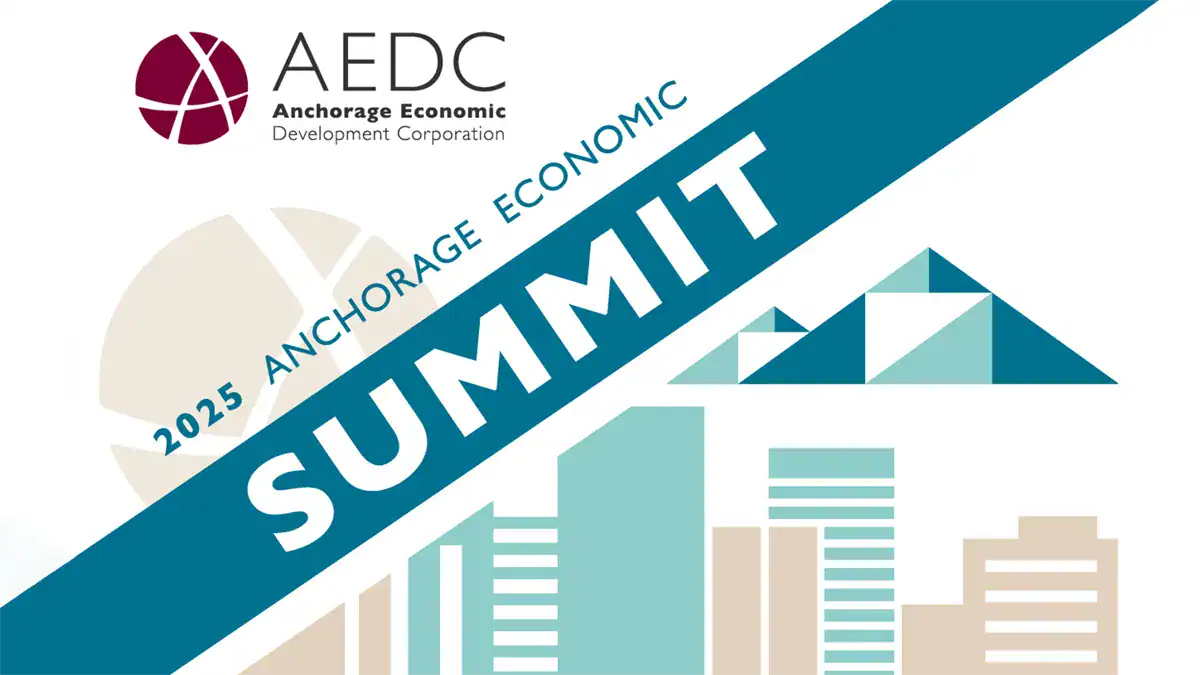 2025 Anchorage Economic Summit - Alaska Business Magazine