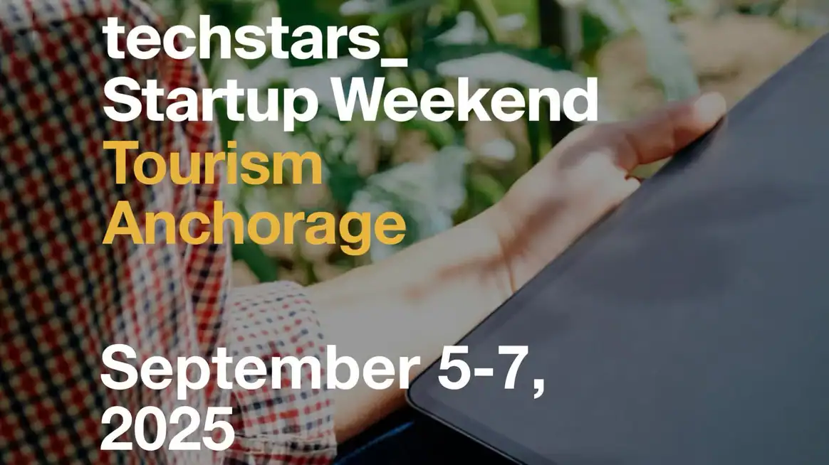 Techstars Startup Weekend - Alaska Business Magazine
