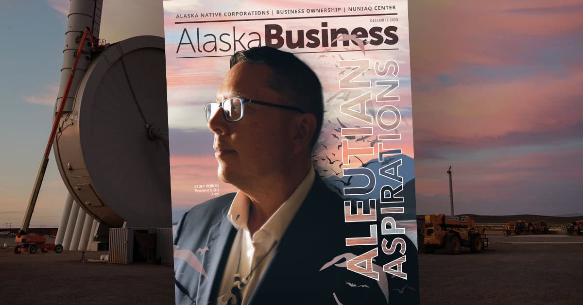 December 2025 - Alaska Business Magazine